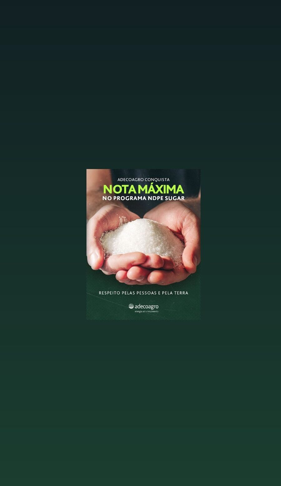Adecoagro conquista nota máxima no Programa NDPE Sugar em suas três ...